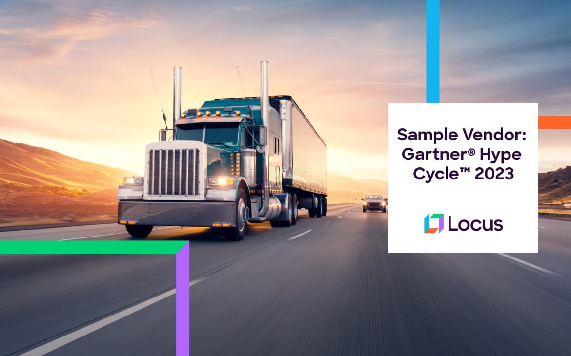 Gartner Recognizes Locus for Last-Mile Tech Solutions