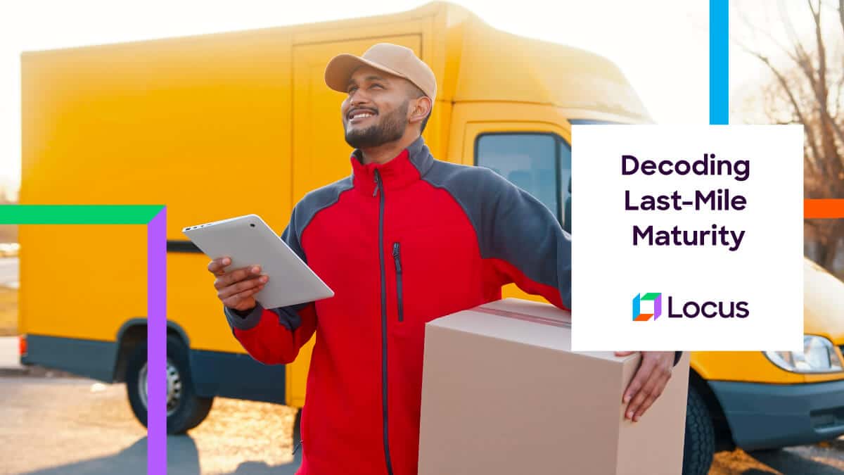 Last-Mile Maturity Report: Elevate Customer Experience