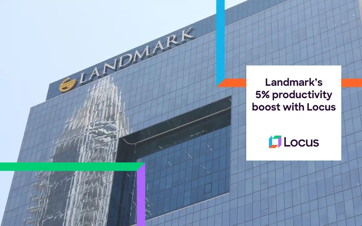 Landmark’s 5% productivity boost with Locus - Locus