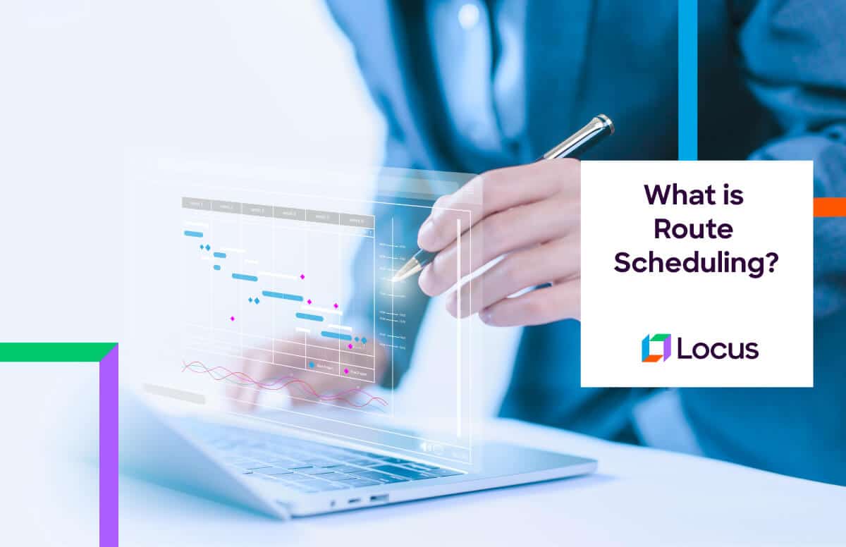 What Is Route Scheduling? Routing vs Scheduling Guide [2025]